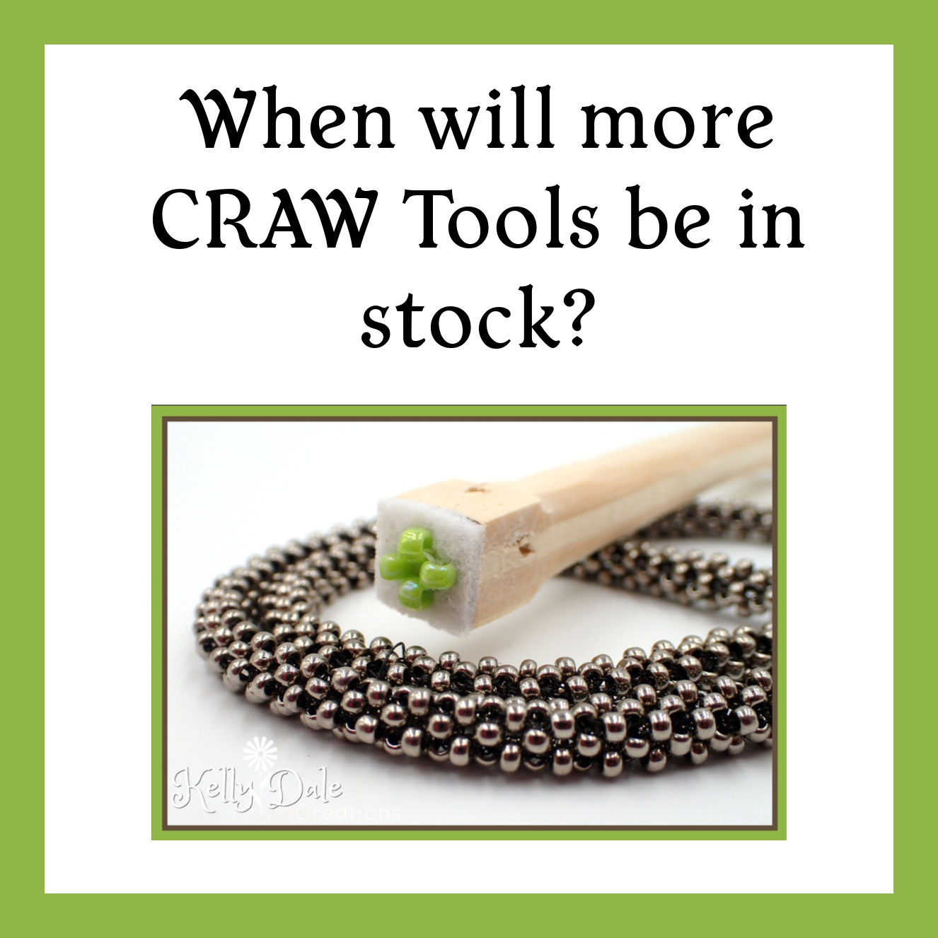 When will more CRAW tools be in stock? - Off the Beaded Path