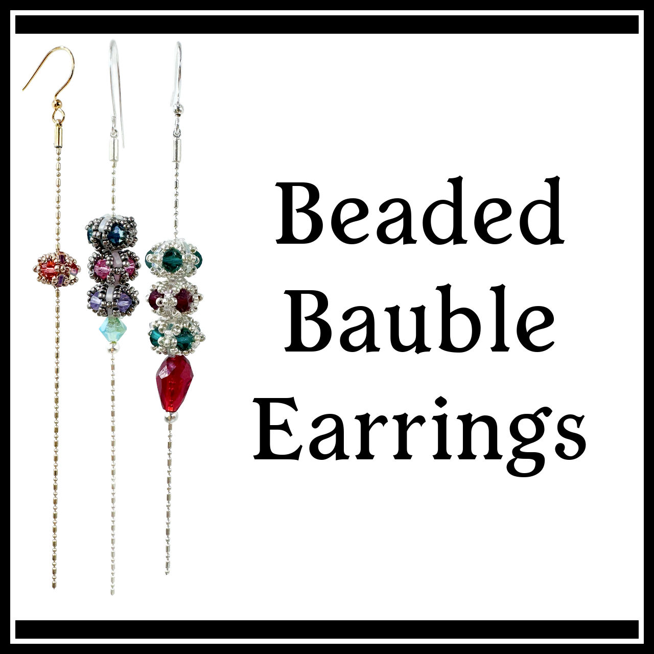 Beaded Bauble Earrings - Off the Beaded Path