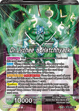 BT8-089: Dr.Lychee & Hatchhyack // Hatchhyack, Malice Assimilated