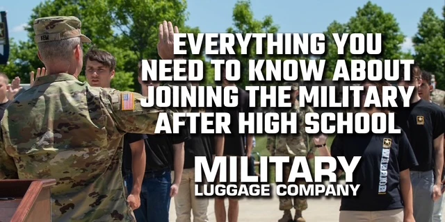 Everything You Need to Know About Joining the Military After High ...