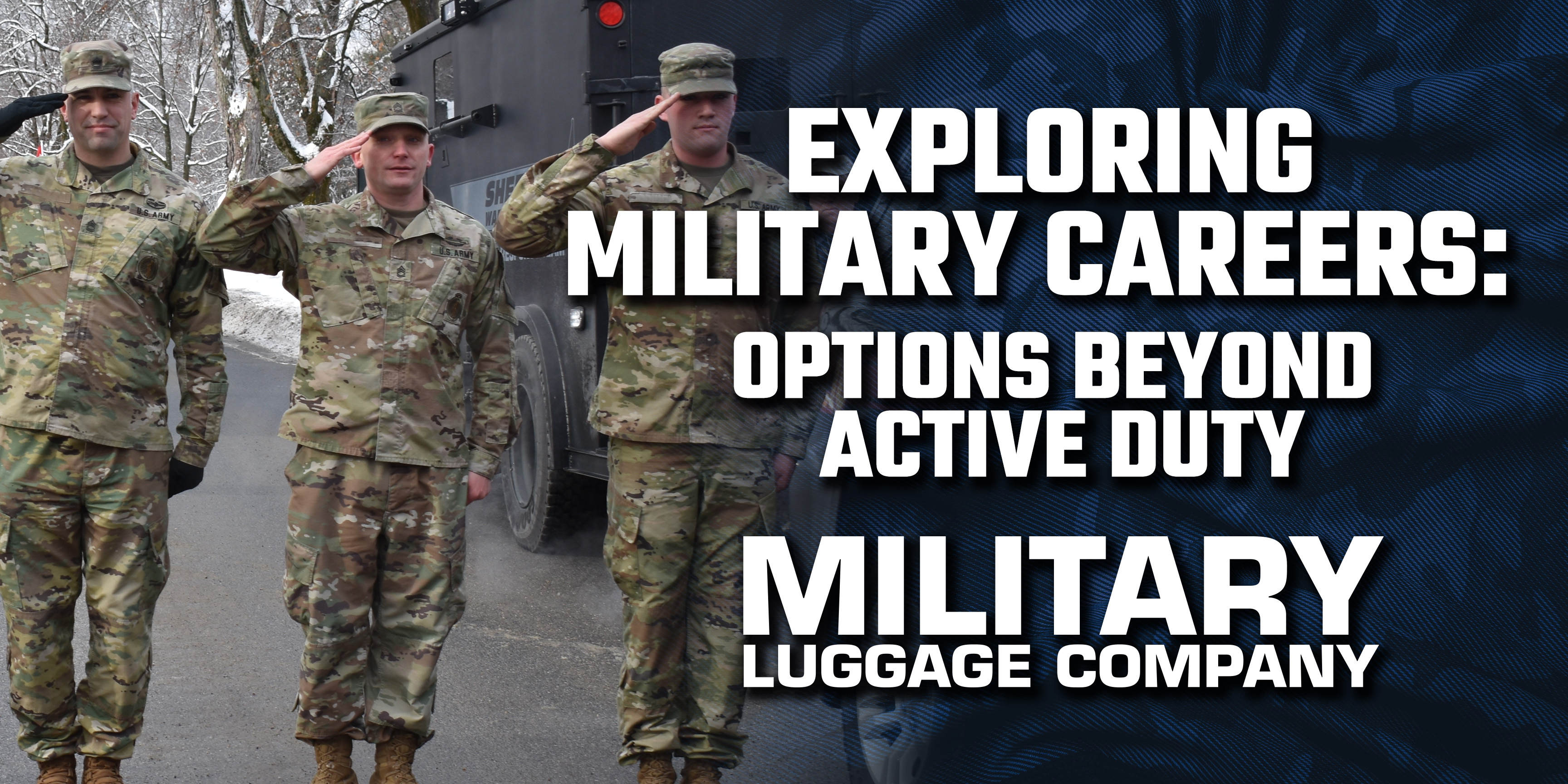 Exploring Military Careers: Options Beyond Active Duty - Military Luggage