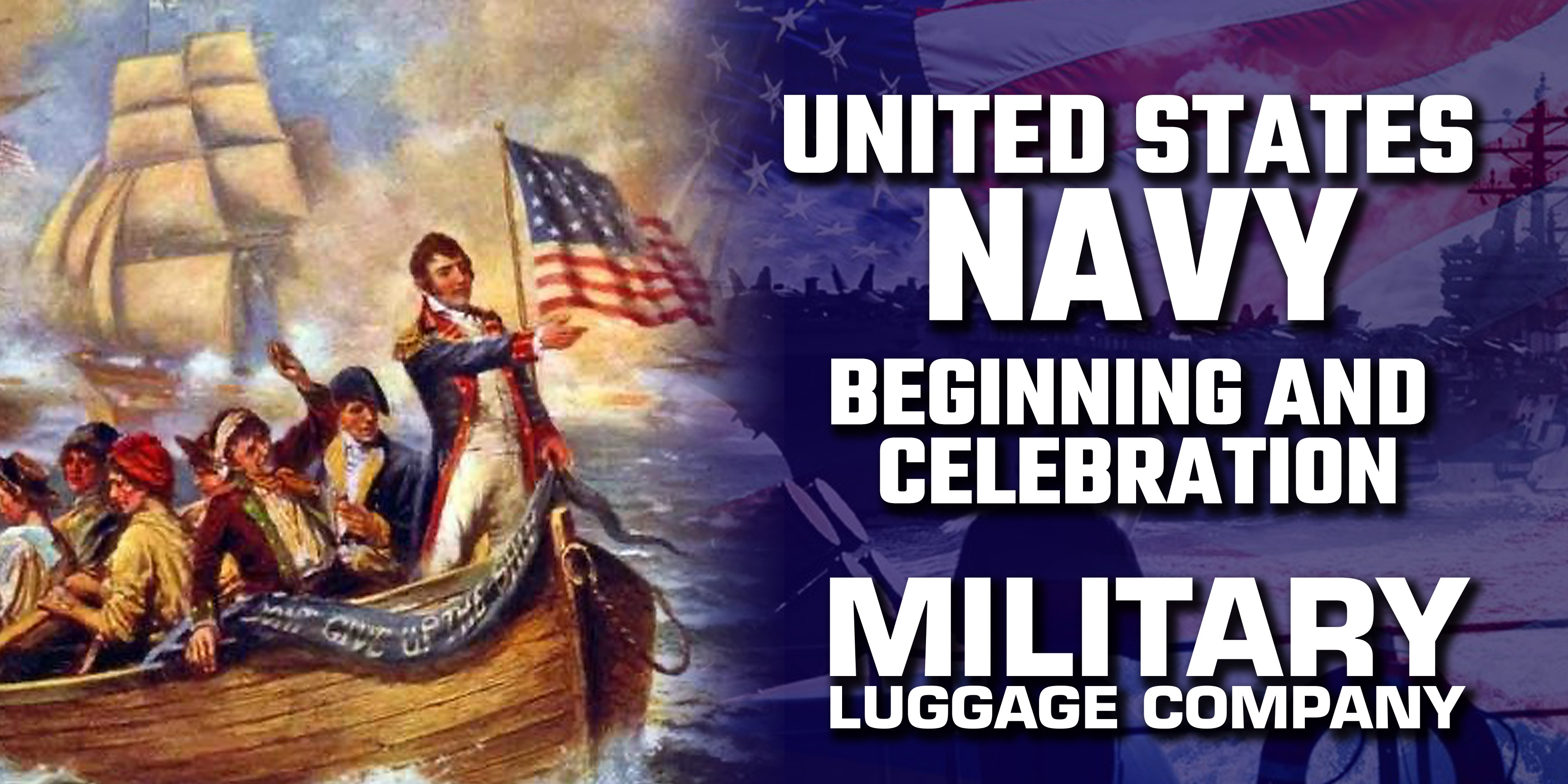 United States Navy Beginning and Celebration - Military Luggage