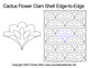 Computerized Quilting Cactus Flower Clam Shell Edge-to-Edge