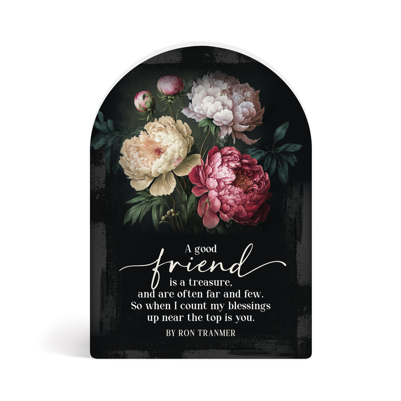 Ron Tranmer Shape Sign - A Good Friend - [Wholesale]P.Graham Dunn