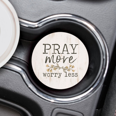 Pray More Worry Less Car Coaster (Loose) - [Wholesale]P.Graham Dunn