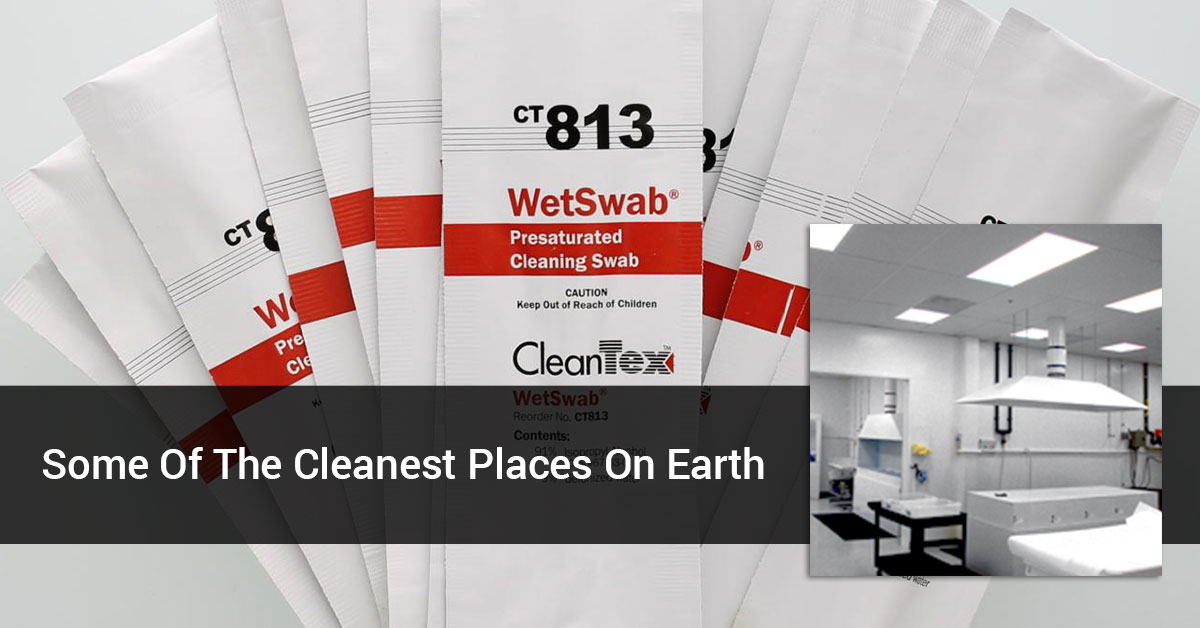 Some Of The Cleanest Places On Earth - SOSCleanroom.com