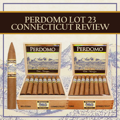 Perdomo Lot 23 Connecticut Review | Gotham Cigars - Gotham Cigars