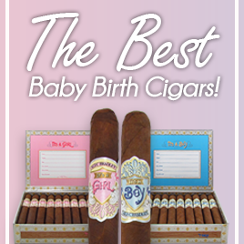 The Best Premium Baby Birth Cigar Blends! - Gotham Cigars
