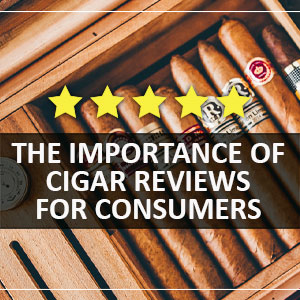 The Importance of Cigar Reviews for Consumers - Gotham Cigars