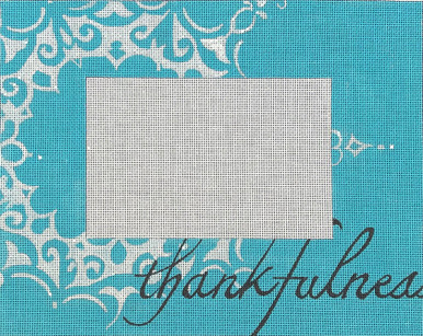 Frame PF111 Thankfulness 10 x 8 op. 6 x 4 18 Mesh Colors of Praise ...