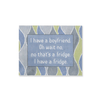 SS 77 I have a boyfriend, On no it’s my refrigerator 9 x 7 18 mesh ...