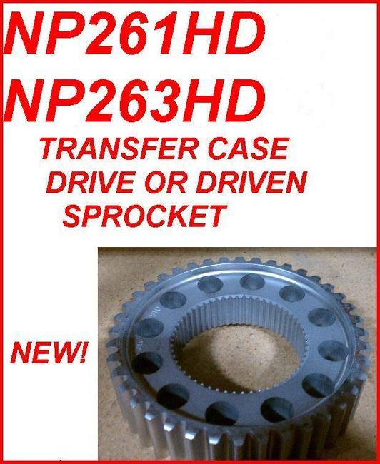 NP261HD NP263HD TRANSFER CASE SPROCKET DRIVE OR DRIVEN FOR 1.5" WIDE ...