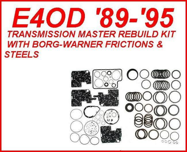E4OD TRANSMISSION REBUILD KIT WITH FRICTIONS & STEEL PLATES FITS FORD ...