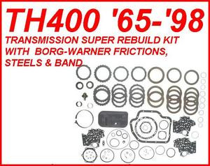 400 TH400 TRANSMISSION REBUILD KIT WITH STEELS FRICTIONS FILTER BAND ...