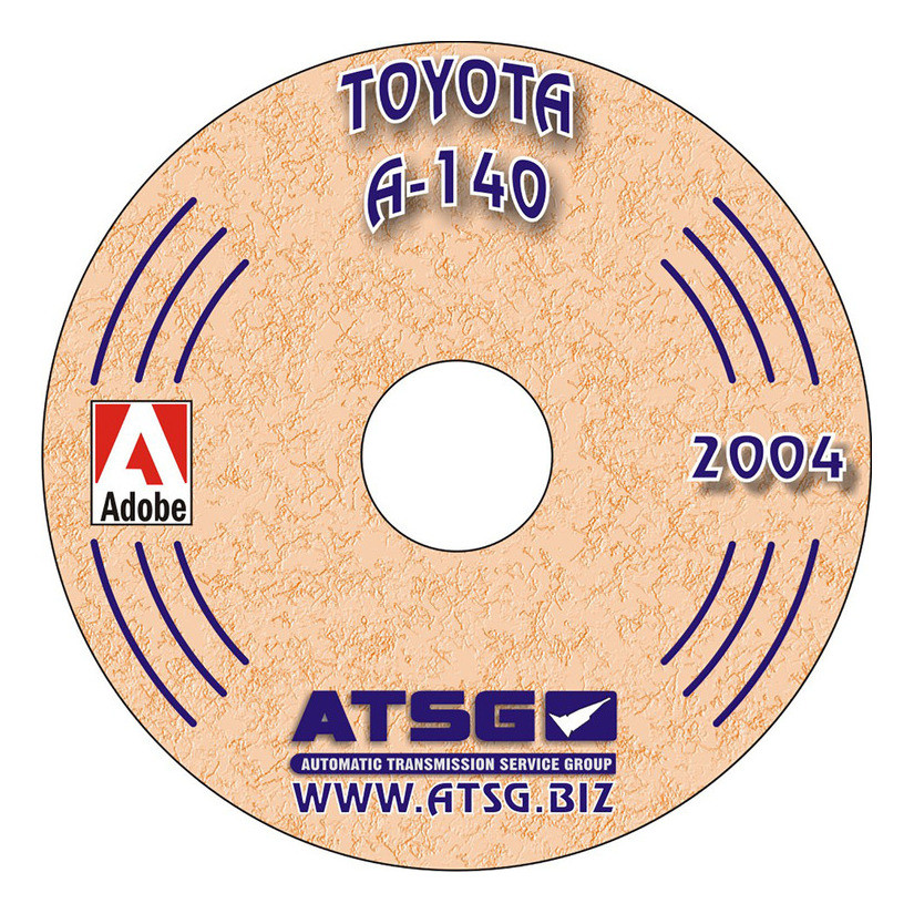A140E A140L A141E TRANSMISSION TECH MANUAL ON CD-ROM BY ATSG COVERS '83 ...