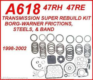 A618 47RH 47RE TRANSMISSION REBUILD KIT WITH STEELS, FILTER, BORG ...