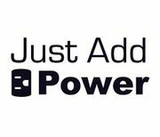 CLICK HERE for Just Add Power - All In Stock To Ship Today