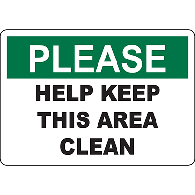 PLEASE Help Keep This Area Clean Sign - DuraLabel