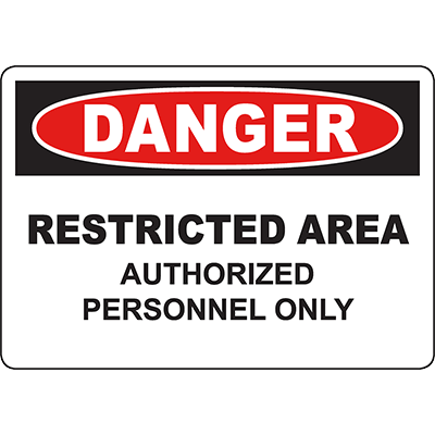 DANGER Restricted Area Authorized Personnel Only Sign | Graphic Products