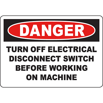 DANGER Turn Off Electrical Disconnect Switch Sign - DuraLabel