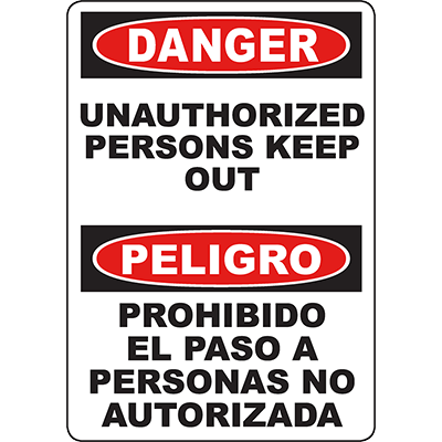 DANGER Unauthorized Persons Keep Out Bilingual Sign - DuraLabel