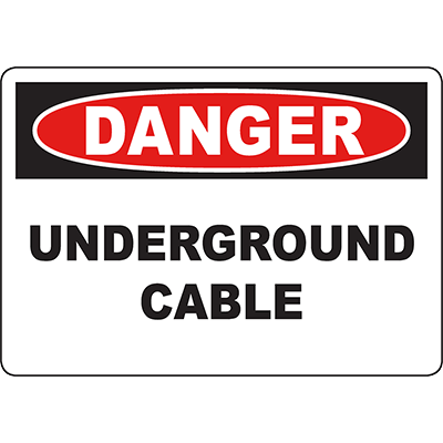 DANGER Underground Cable Sign | Graphic Products