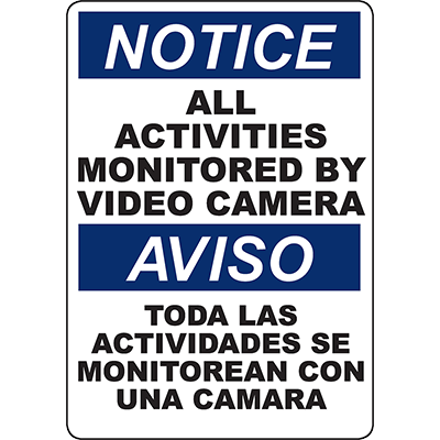 NOTICE Activities Monitored By Video Camera Bilingual Sign | Graphic ...