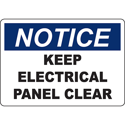 NOTICE Keep Electrical Panel Clear Sign | Graphic Products