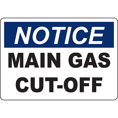 NOTICE Main Gas Cut-Off Sign - DuraLabel
