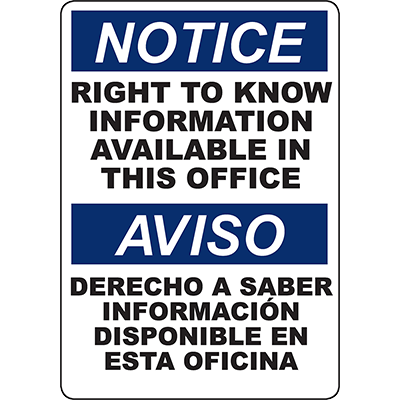 NOTICE Right To Know Information Available Bilingual Sign - DuraLabel