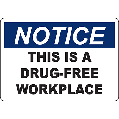 This Is A Drug-Free Workplace Signs | Graphic Products