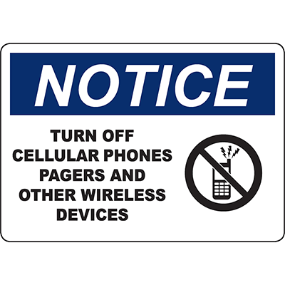 NOTICE Turn Off Phones And Wireless Devices Sign - DuraLabel