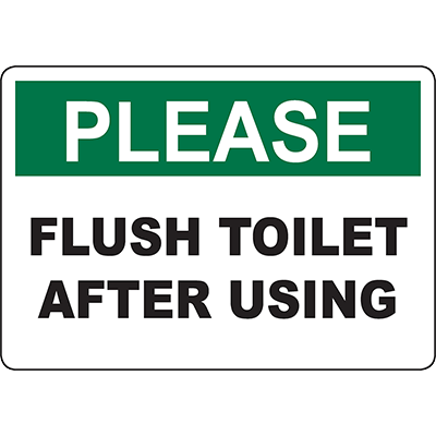 PLEASE Flush Toilet After Using Sign - 2588 - DuraLabel