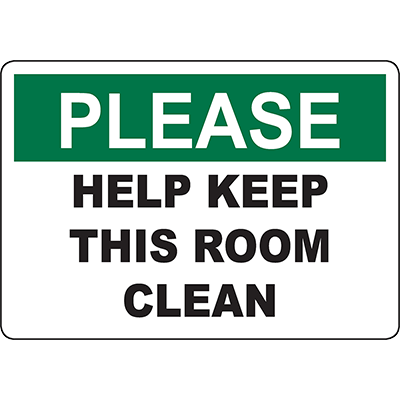 PLEASE Help Keep This Room Clean Sign | Graphic Products