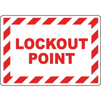 Lockout Point Sign | Graphic Products