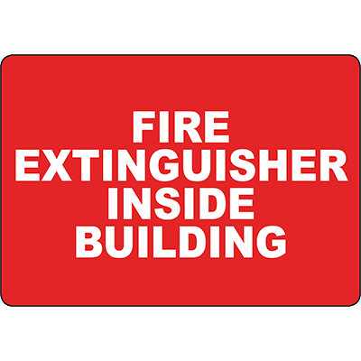 Fire Extinguisher Inside Building Sign | Graphic Products
