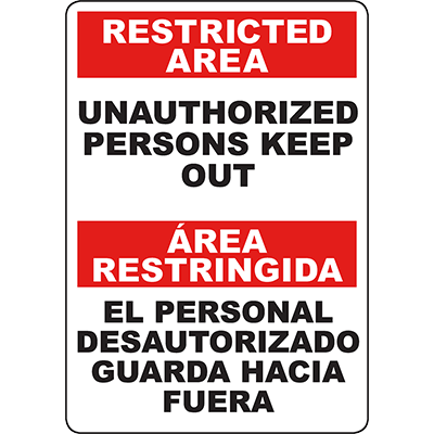 RESTRICTED AREA Unauthorized Persons Keep Out Bilingual Sign | Graphic ...