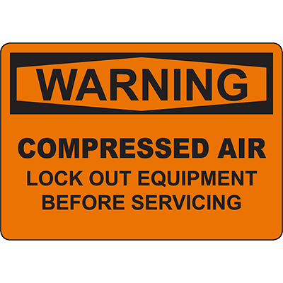 WARNING Compressed Air Lock Out Before Service Sign | Graphic Products
