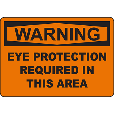 WARNING Eye Protection Required In This Area Sign - DuraLabel