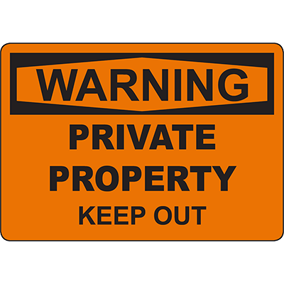 Private Property Keep Out Sign