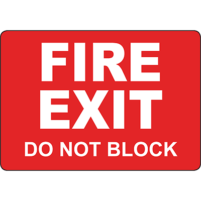Fire Exit Do Not Block Sign | Graphic Products
