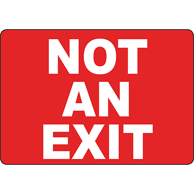 Red Not An Exit Sign White Text | Graphic Products
