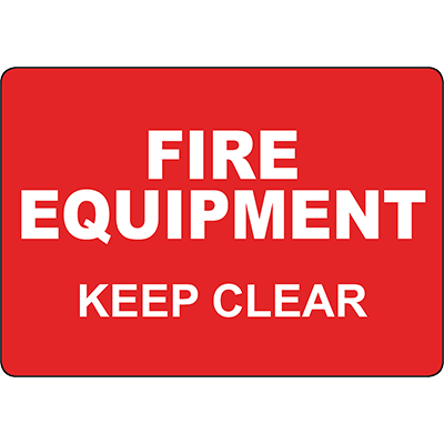 Fire Equipment Keep Clear Sign - 3247 - DuraLabel