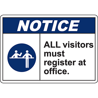 NOTICE All Visitors Must Register At Office Sign w/Symbol - DuraLabel