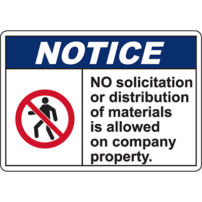 NOTICE No Distribution Of Materials Is Allowed Sign | Graphic Products