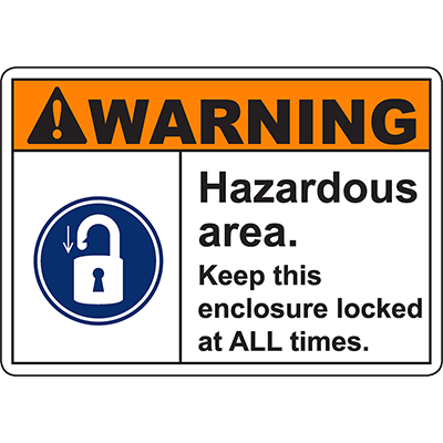 WARNING Keep This Enclosure Locked At ALL Times Sign - DuraLabel