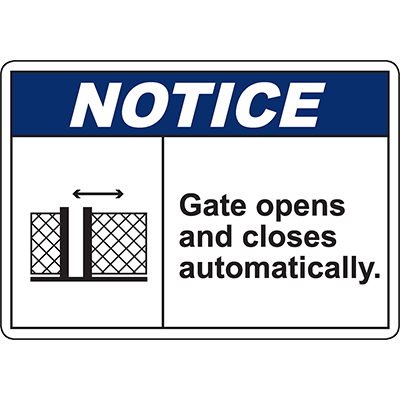 NOTICE Gate Opens And Closes Automatically Sign w/Symbol | Graphic Products