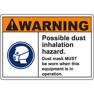 WARNING Possible Dust Inhalation Hazard Sign | Graphic Products