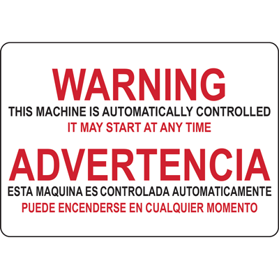 WARNING THIS MACHINE IS AUTOMATICALLY CONTROLLED IT MAY START AT ANY ...