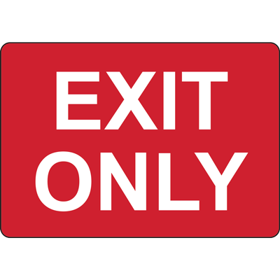 EXIT ONLY SIGN | Graphic Products